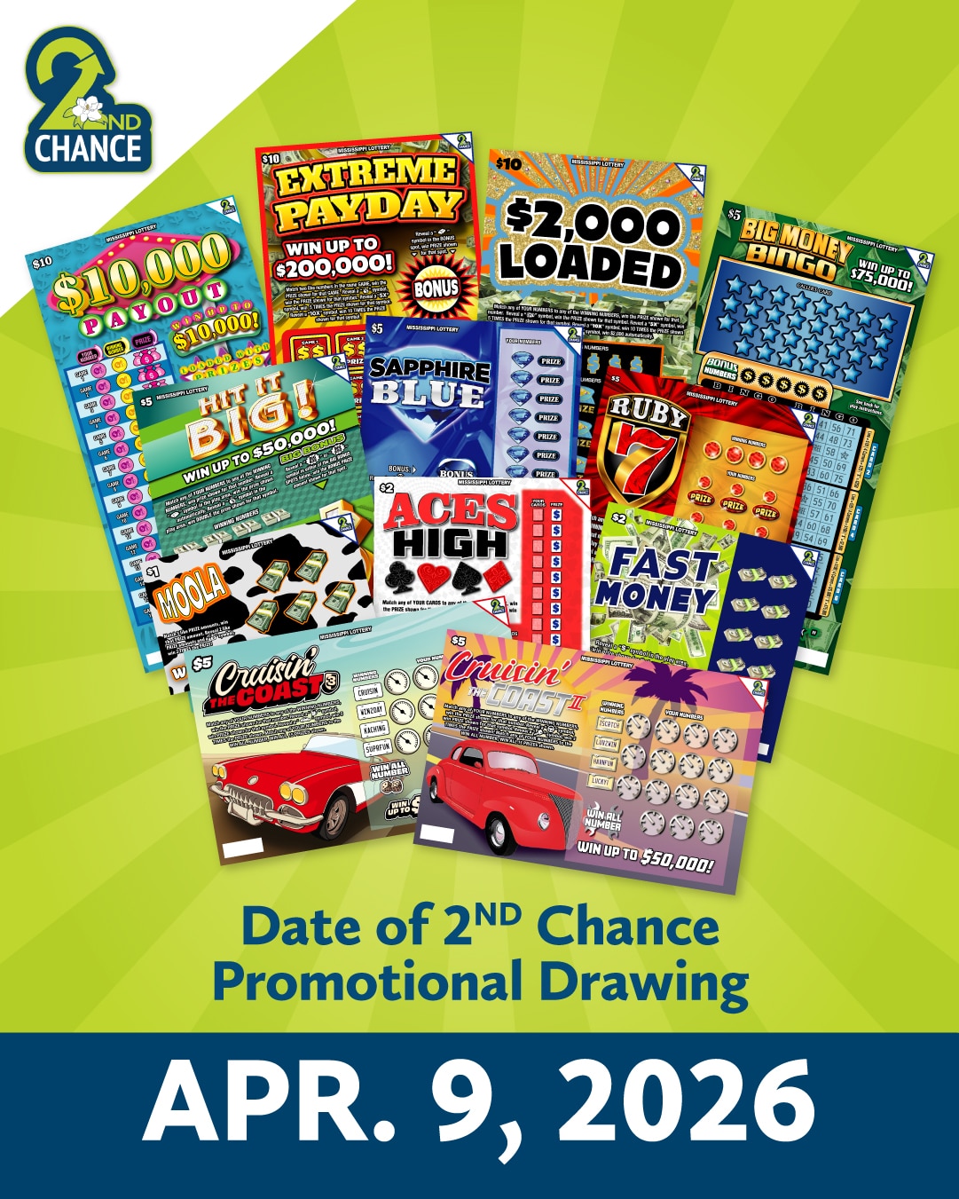 2nd Chance Promotional Drawing – 4/9/2026 - Mississippi Lottery
